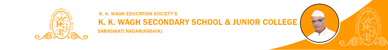 K. K. Wagh Secondary School & Junior College, Saraswati Nagar, Nashik.